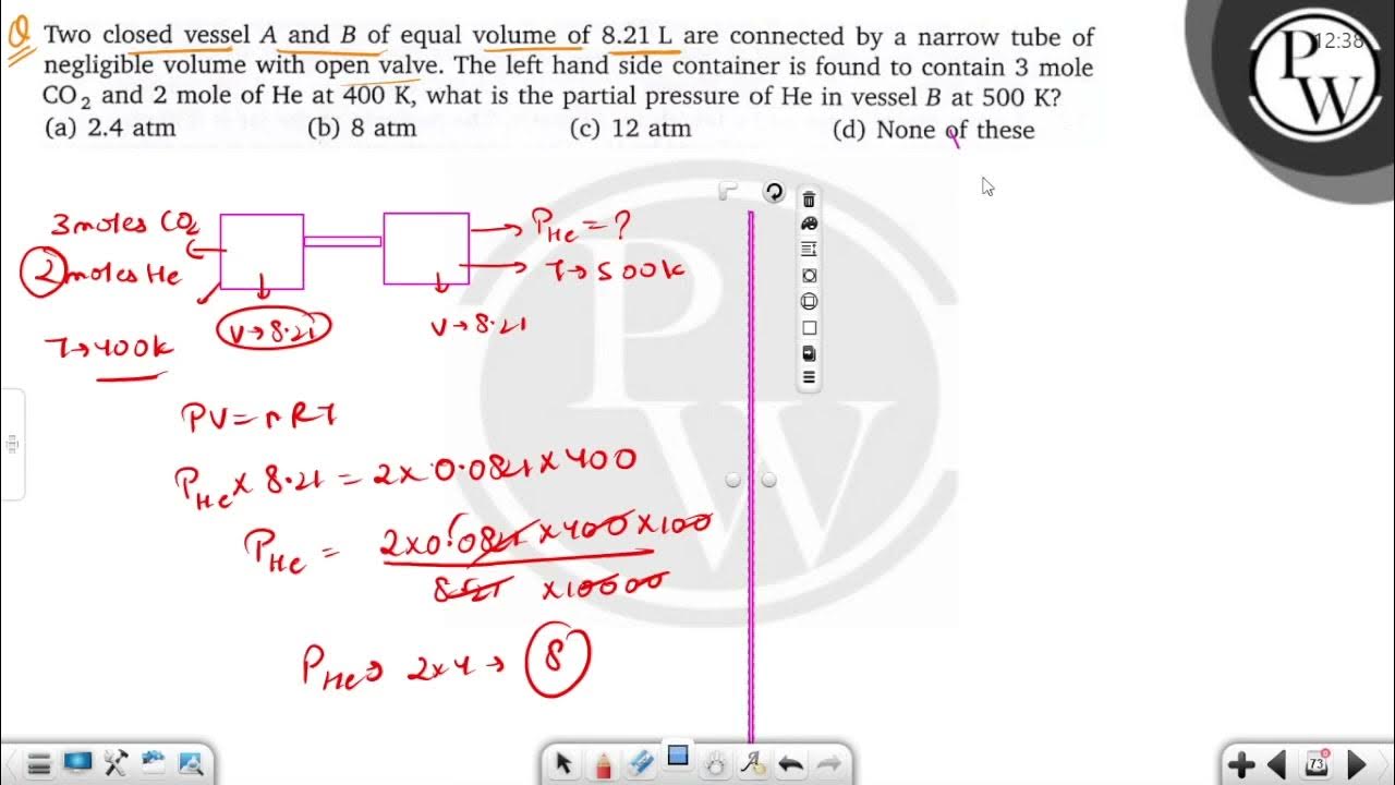 Two closed vessel A and B of equal volume of 8.21 L are connected by a narrow tube of negligible ...