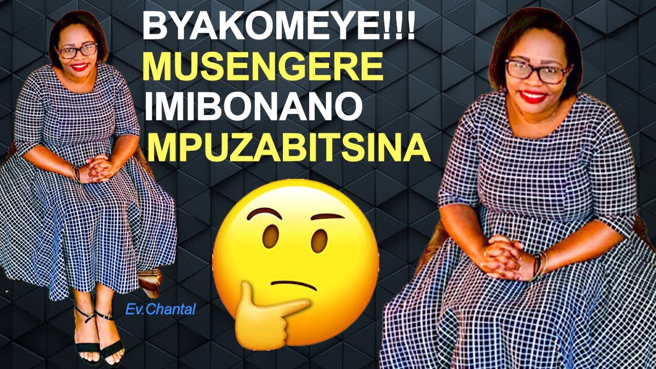 BAGORE MUSENGE CYANE 😚🥲Imibonano mpuzabitsina Impamvu agabo benshi ...