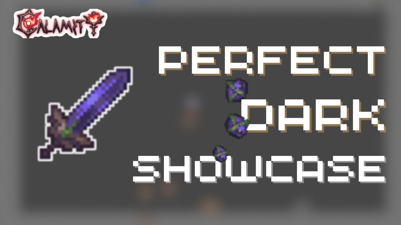 Perfect Dark - Terraria Calamity Mod (Simple Weapon Showcase) - YouTube