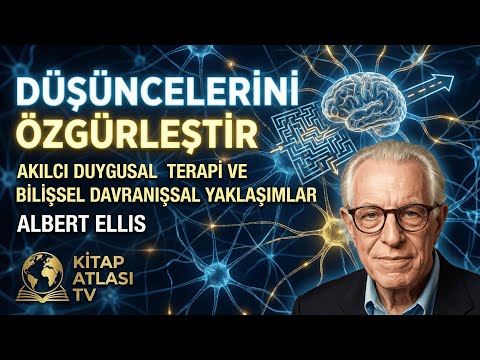 Duygularının Efendisi Ol: Akılcı Duygusal Terapi ve BDT Yaklaşımları | Kitap Atlası Tv