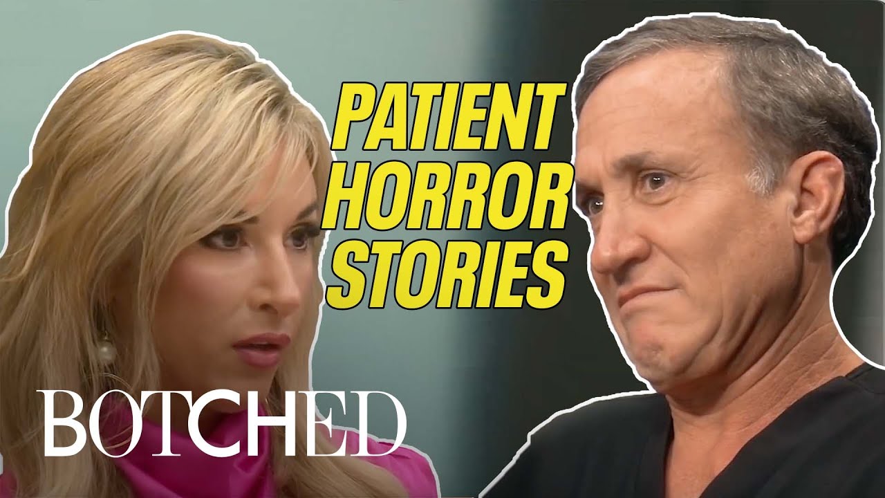 4 "Botched" Patient's HORROR STORIES | Botched | E! - YouTube