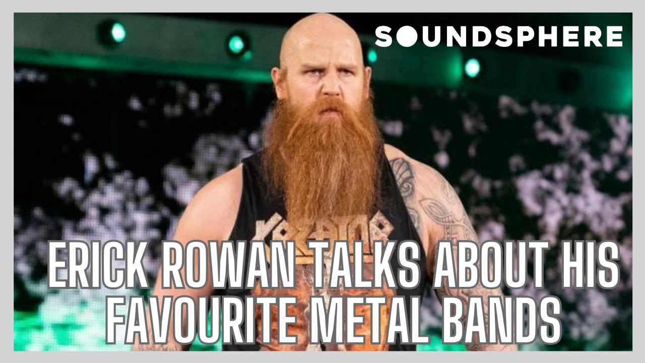 WWE's Erick Rowan discusses his favourite metal bands from Amon Amarth ...