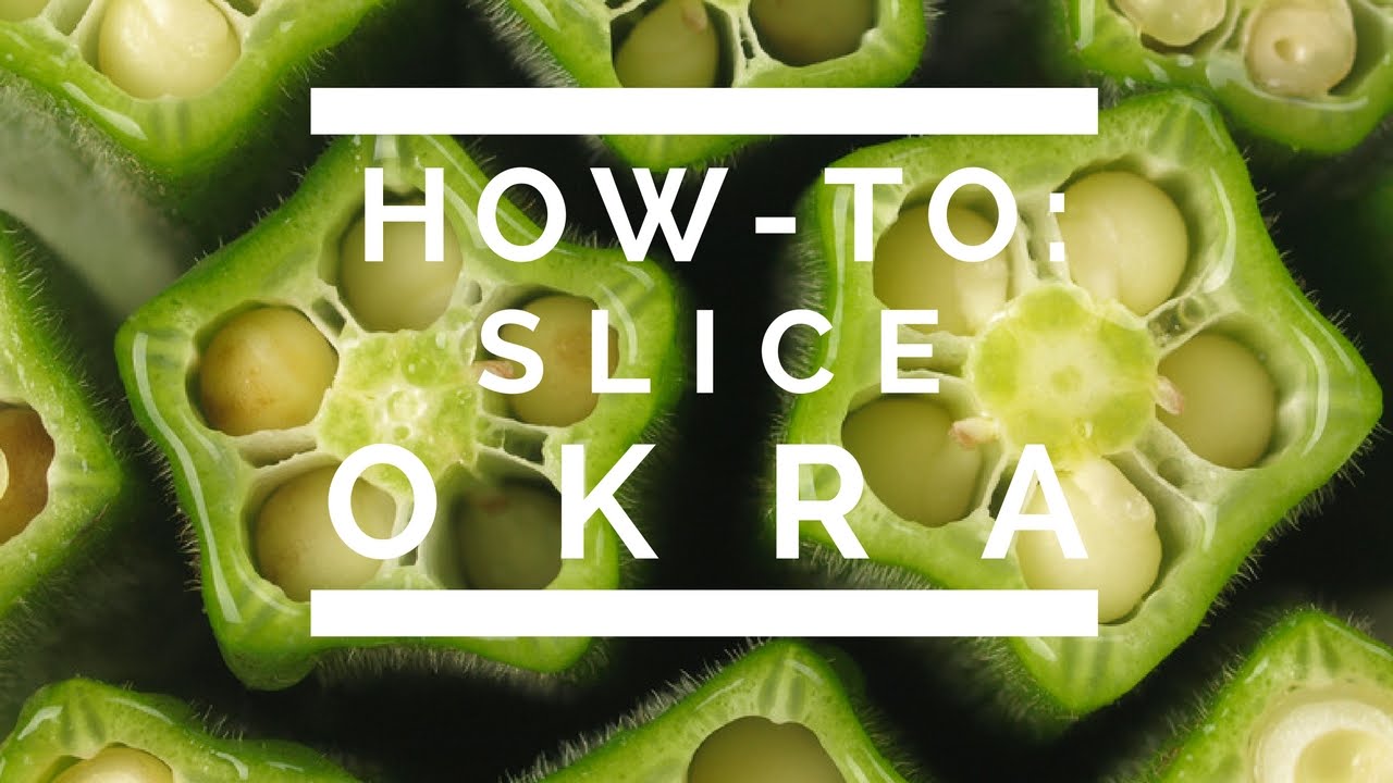 How-To: Slice Okra - YouTube