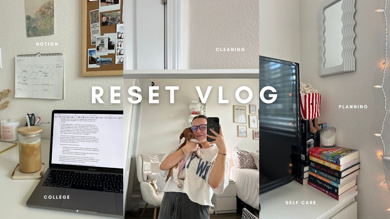 reset vlog | college, weekly reset & refresh - YouTube