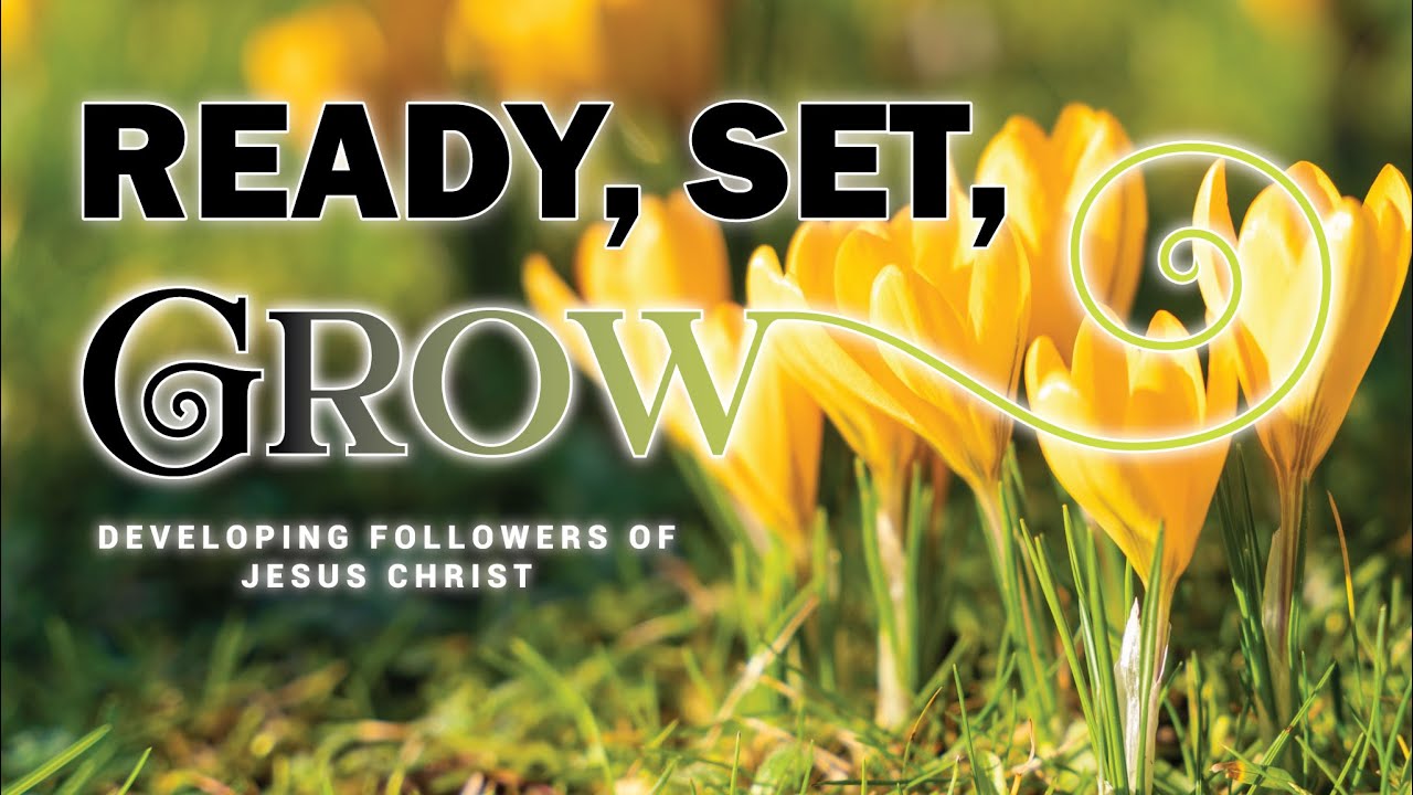 Ready, Set, Grow! "Battle Ready, Part 2" - 8/14/22 - YouTube