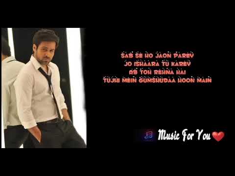 Rab Ka Shukrana Lyrics - Jannat 2|Emraan Hashmi, Esha Gupta|Mohit Chauhan|Pritam