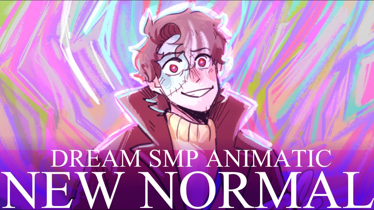 NEW NORMAL || DREAM SMP ANIMATIC - YouTube