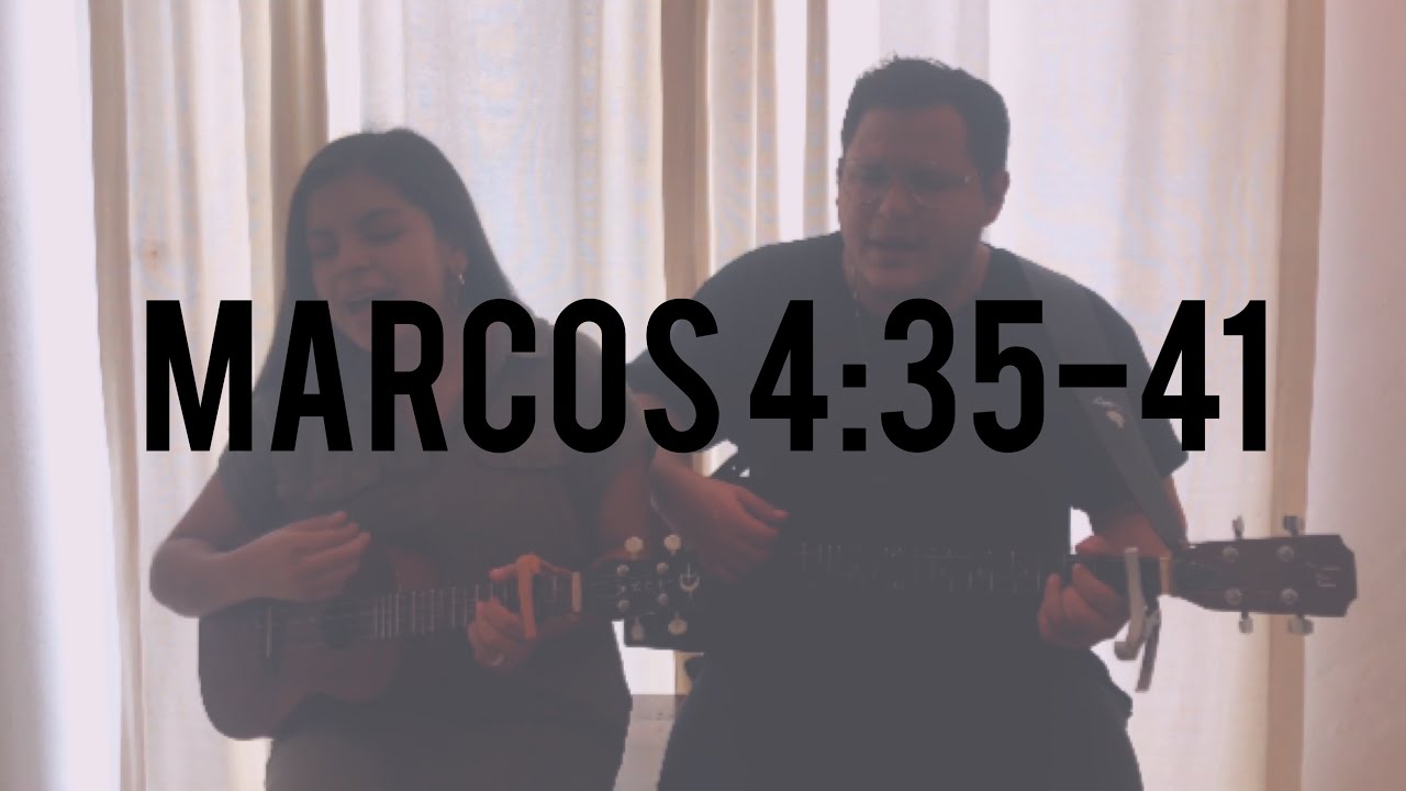 Marcos 4:35-41 Canción Cristiana - YouTube