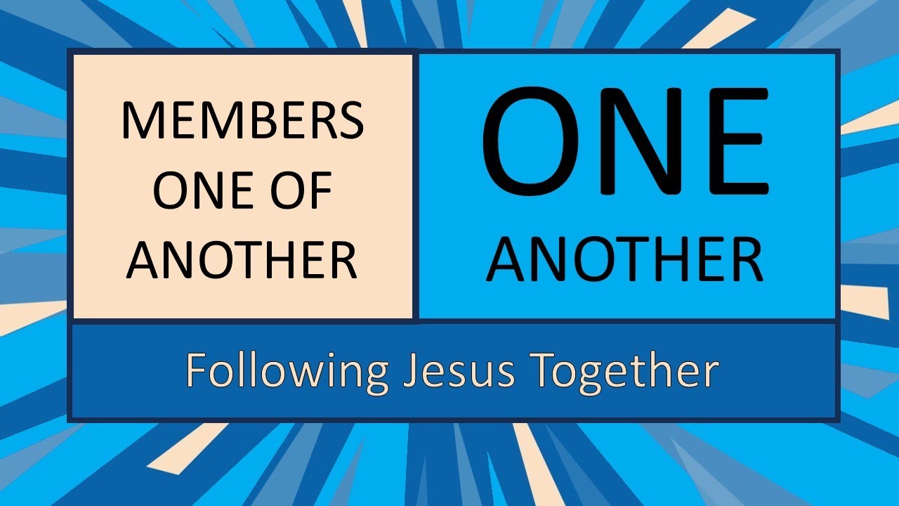 Members One of Another - YouTube