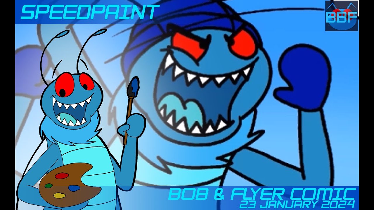 Speedpaint: Bob & Flyer Comic - 23/01/2024 - YouTube