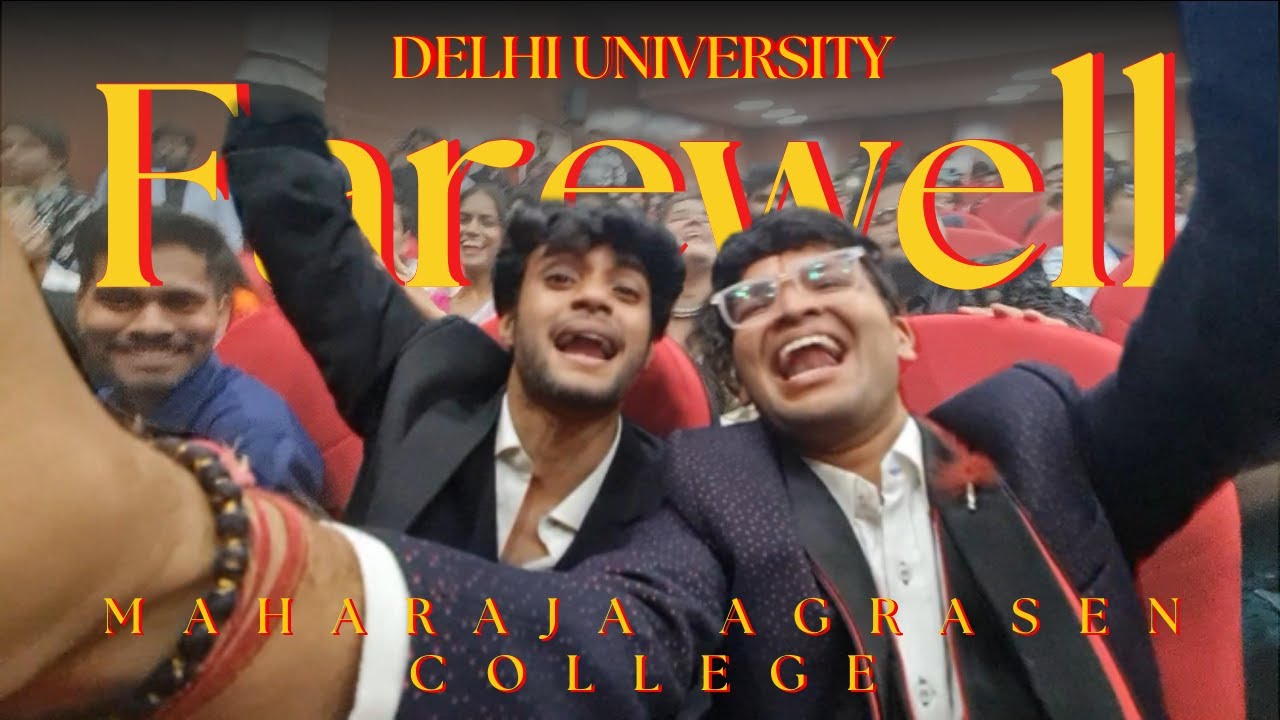 Farewell Vlog 🤩| Maharaja Agrasen College | Delhi University | Batch Of ...
