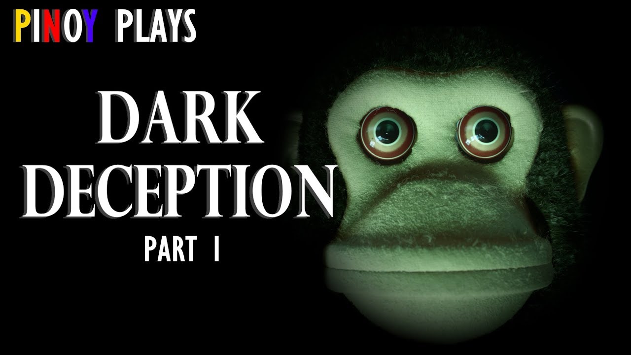 PINOY PLAYS Dark Deception [1] (Tagalog Playthrough│1080p 60fps) - YouTube