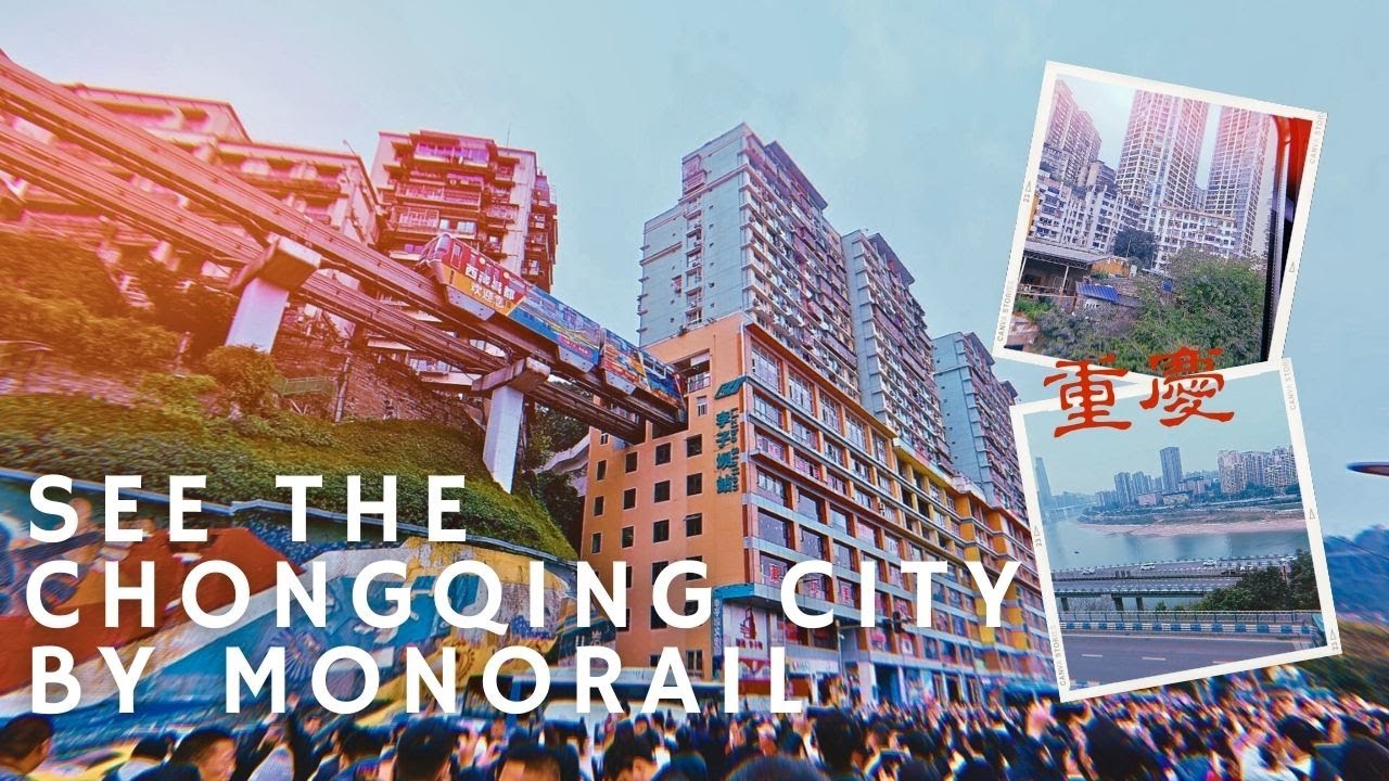 [4K HDR]See The Chongqing City By Monorail - YouTube