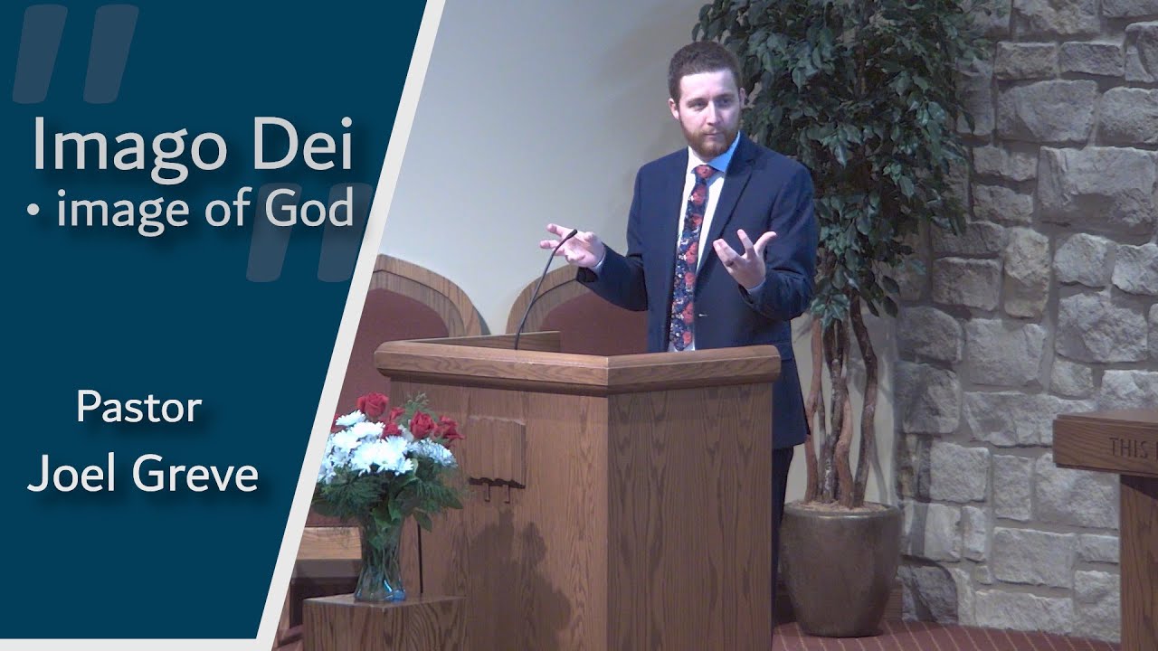 12-04-2021 - Imago Dei - Pastor Joel Greve - YouTube