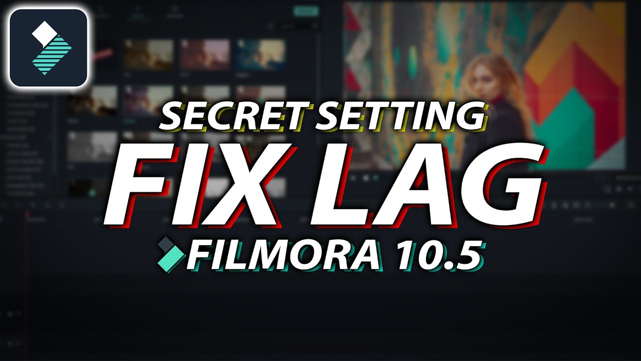 FILMORA X V10.5 | HOW TO FIX LAG / FREEZE CRASH FIX | SECRET SOLUTION ...