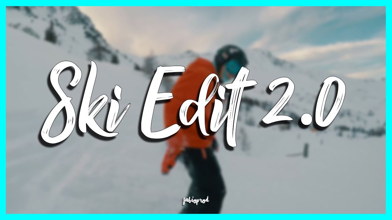 Ski edit 2.0 - YouTube