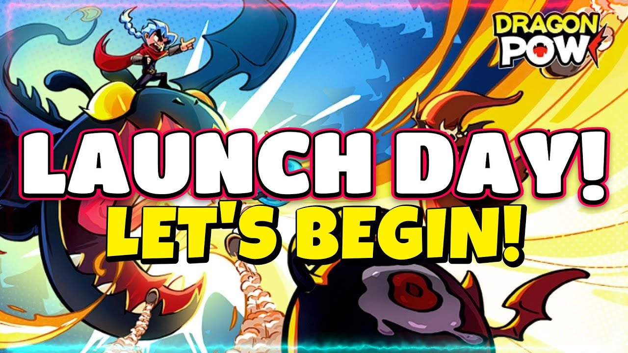 Dragon POW! IS OUT TODAY! Let's Start Our Journey! - YouTube