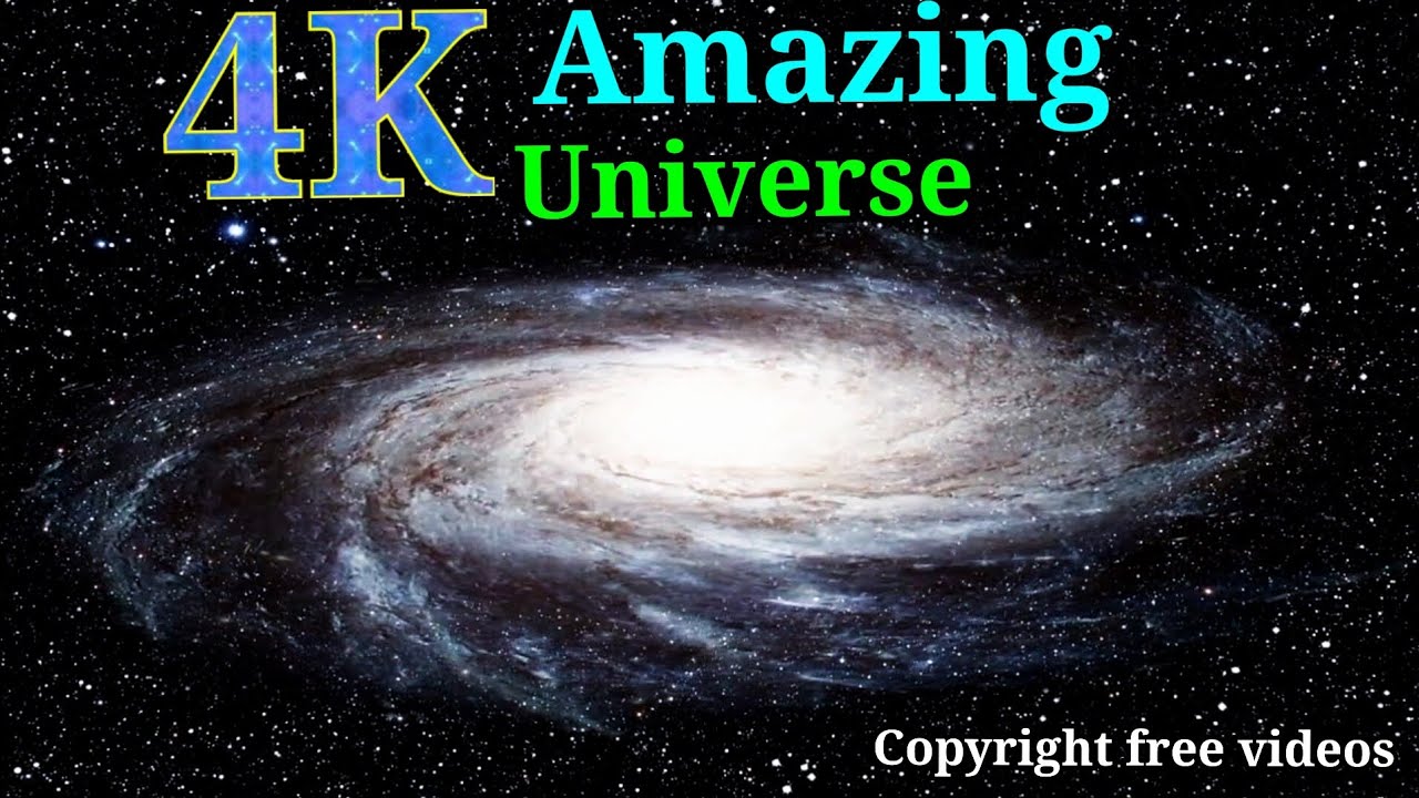 4K Amazing Universe / Copyright free video - YouTube