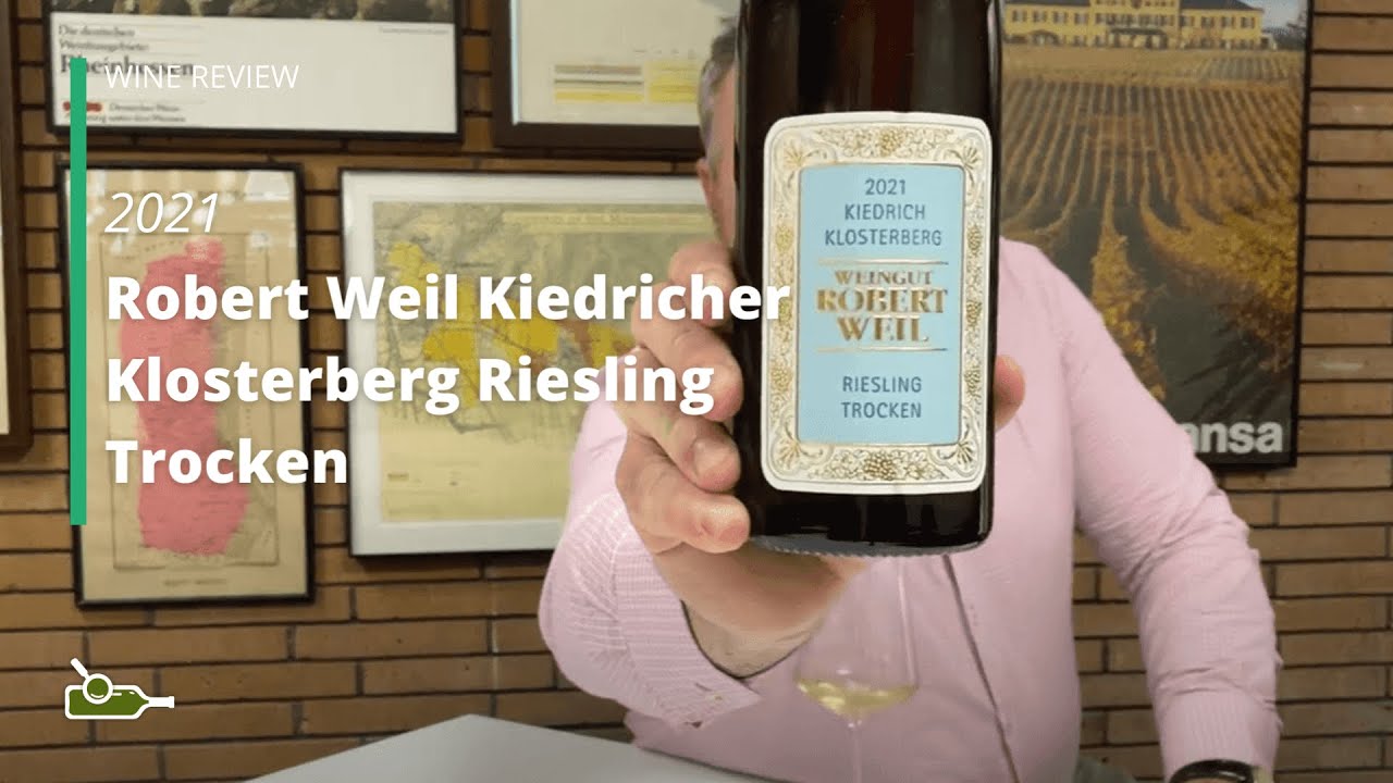Wine Review: Robert Weil Kiedricher Klosterberg Riesling Trocken 2021 ...