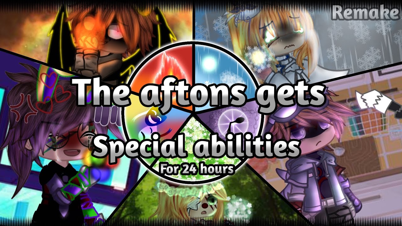 The Aftons gets special abilities for 24 hours // remake // FNAF // - YouTube