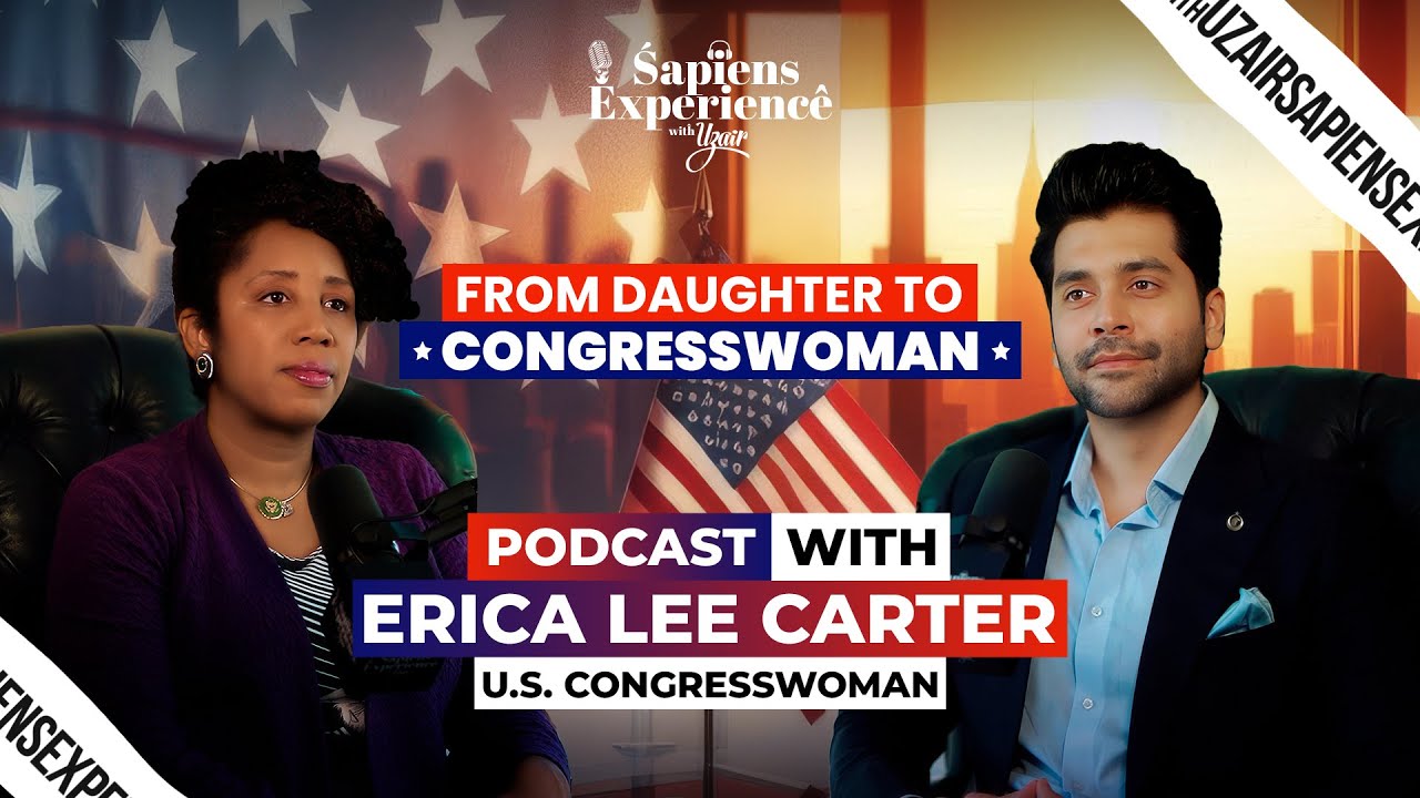 From Daughter to U.S. Congresswoman | Sapiens Experience with Uzair ...
