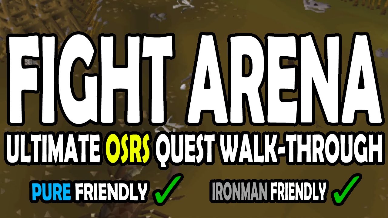 [OSRS] Fight Arena Quest Guide for Pures on Old School RuneScape - YouTube