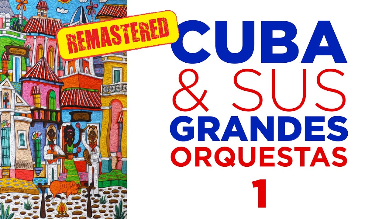 Havana Cuban Boys - Mambo Nº 5 - Cuba y Sus Grandes Orquestas, Vol. 1 ...