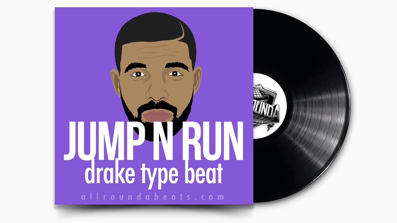 Drake Type Beat 2018 - "JUMP N RUN" | Free DL | Trap Beat Instrumental ...