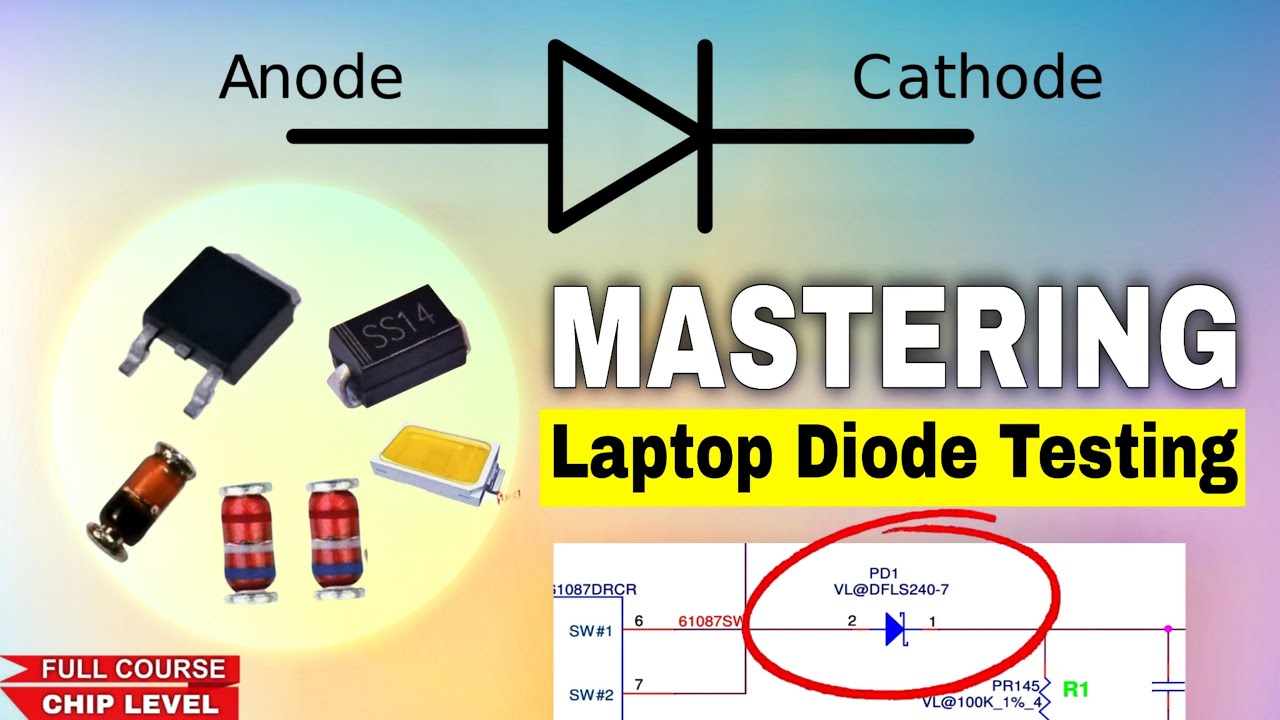 CLASS - 12 // Diode | Zero to Hero: 30-Day Laptop Chip Level Repair ...