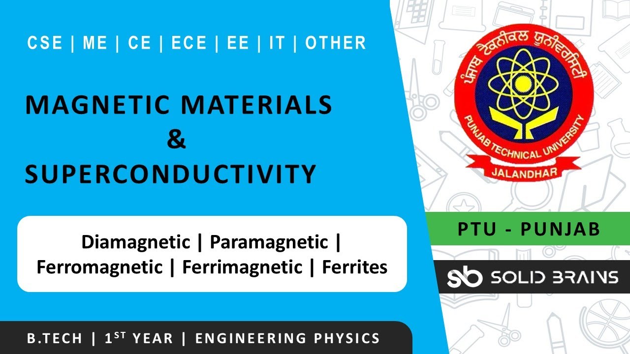 Magnetic Materials & Superconductivity | Lec 1 | Engineering Physics ...