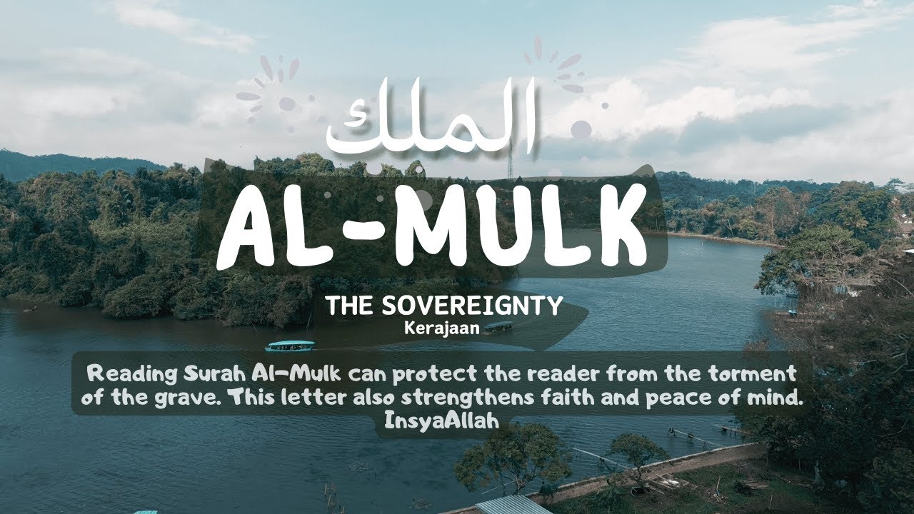 Surah Al-Mulk - The Sovereignty - Kerajaan || Murotal Ayat 1-30 - YouTube
