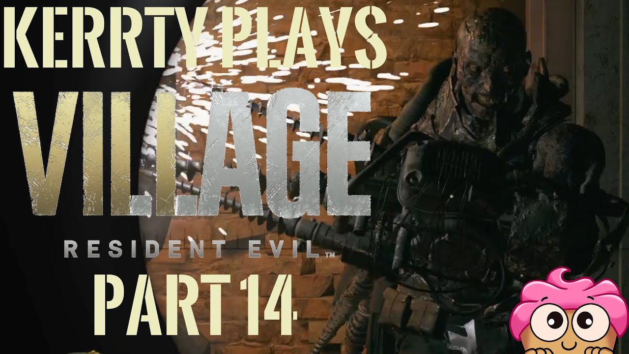 Kerrty Plays: Resident Evil Village -- Part 14-- All Rooms Cleared ...