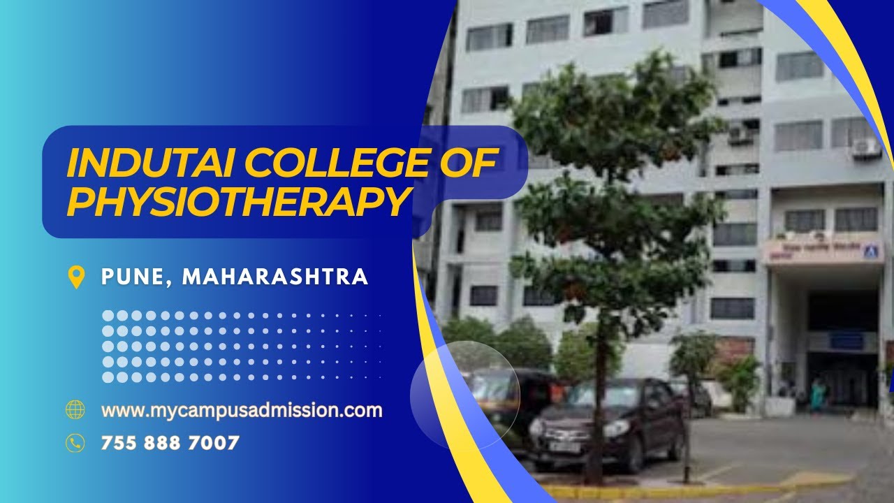 Indutai College Of Physiotherapy - Pune | Physiotherapy Colleges in ...