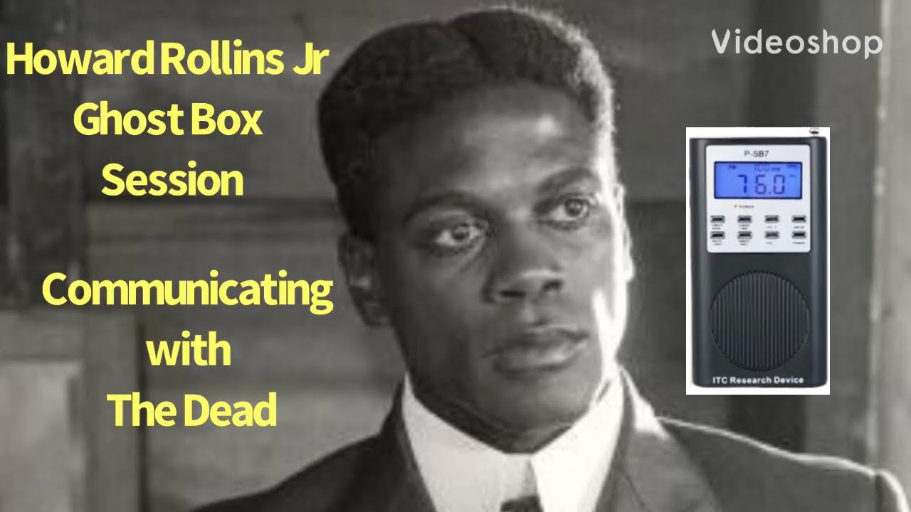 Howard Rollins Jr Celebrity Ghost Box Session Interview Spirit Box EVP ...