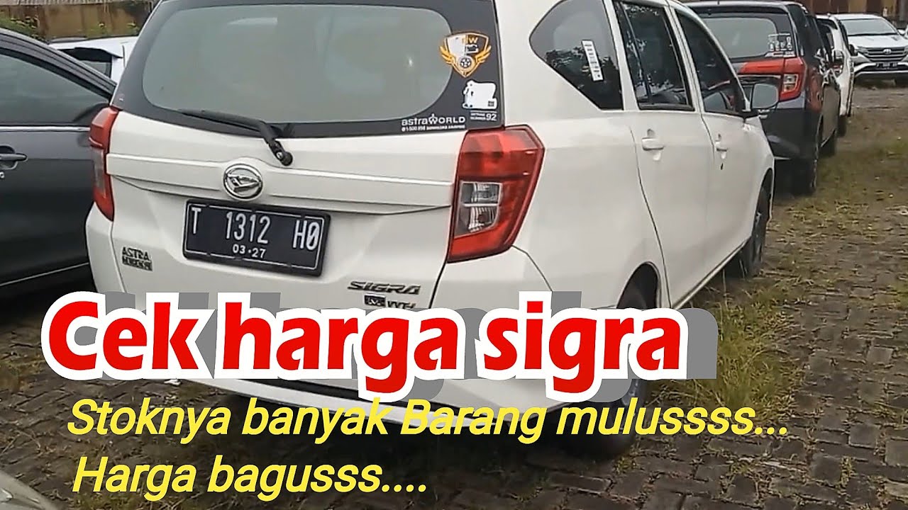 WOWW..TINGGAL PILIH, SIGRA DI BALAI LELANG ASTRIA - YouTube