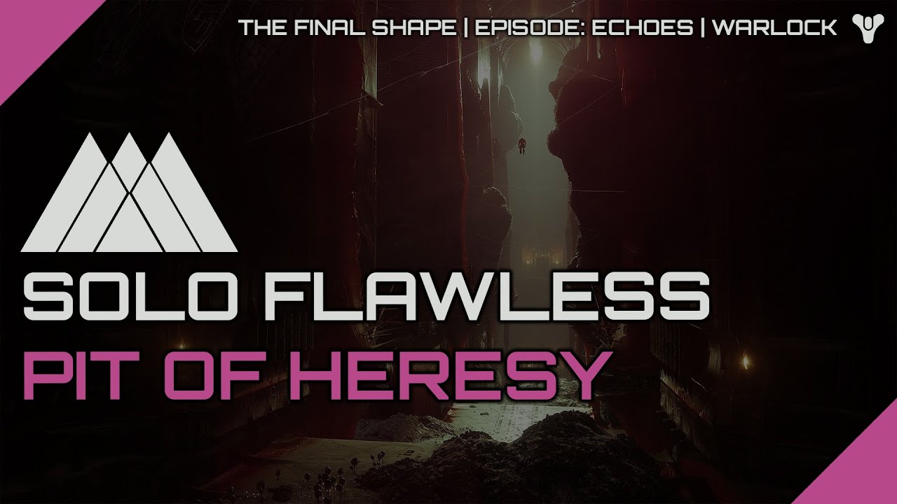 Destiny 2 | Solo Flawless Pit of Heresy on Prismatic Warlock | Episode ...