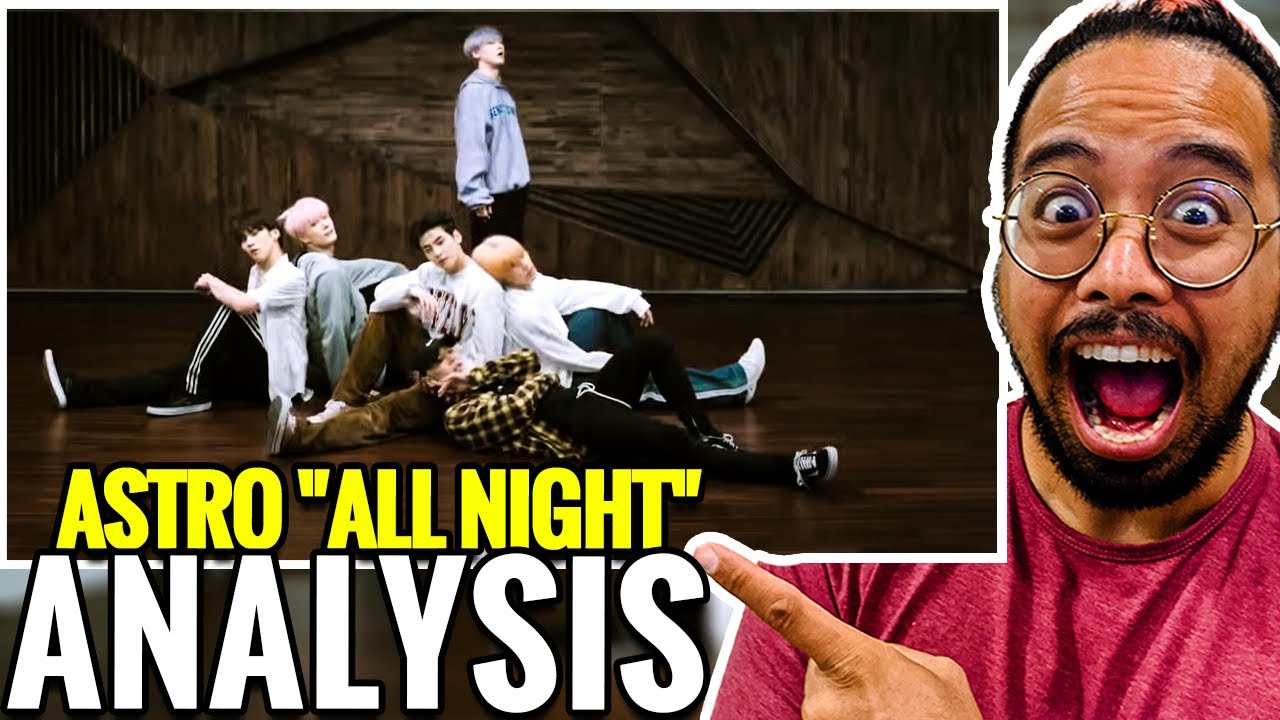 Professional Dancer ANALYZES Astro "All Night" [Practice] - YouTube