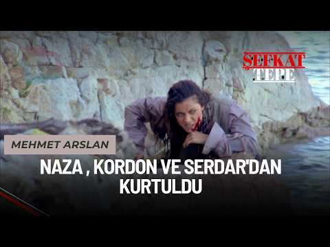 Naza , Kordon ve Serdar'dan Kurtuldu - Şefkat Tepe 81. Bölüm