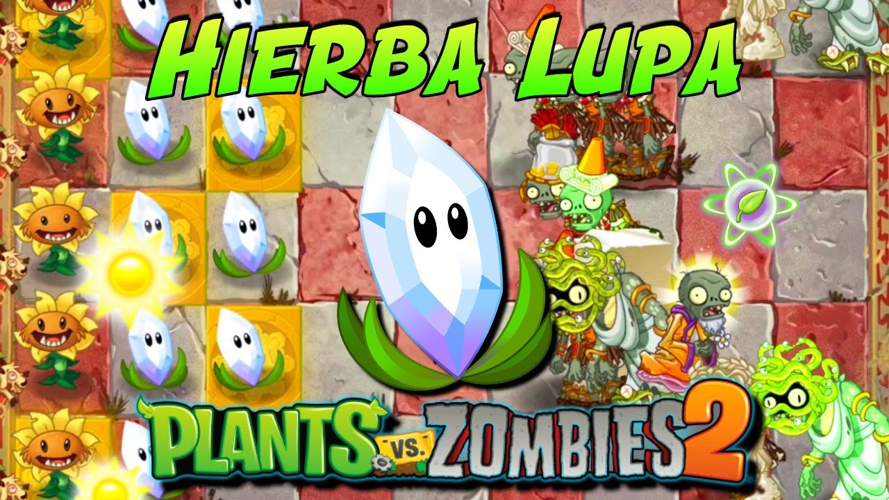Nuevo Vivero [Hierba Lupa] - Plants vs Zombies 2 - YouTube
