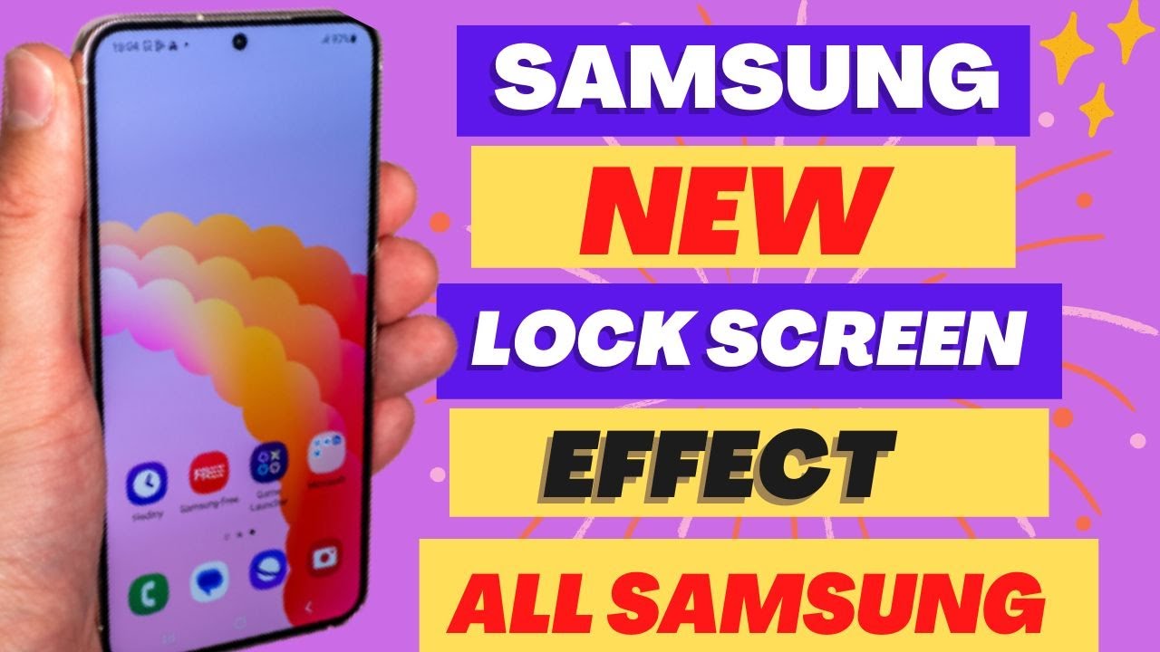 Samsung Added New Lock Screen Effect For All Samsung | 🤩🤩🤩 - YouTube