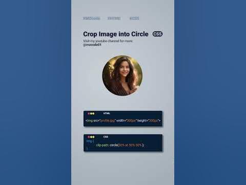 CSS Tips and Tricks: Clip-path / Crop Image into Circle #css #coding #webdesign #shorts # ...