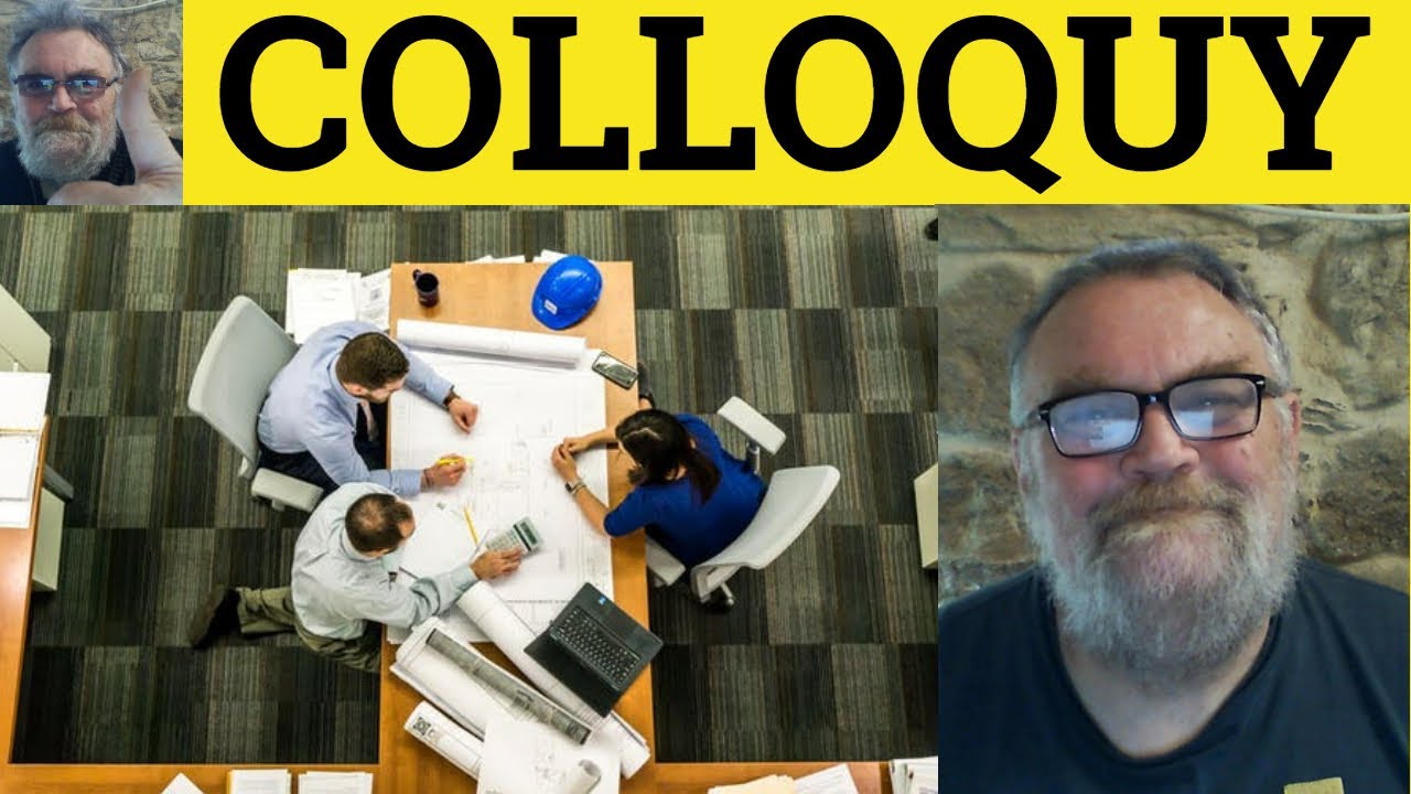 🔵 Colloquy Meaning - Colloquy Defined - Colloquy Examples - Formal ...