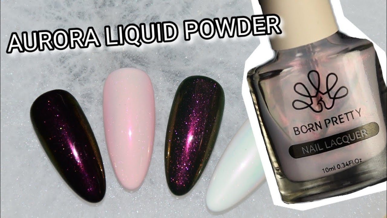 Aurora Chrome Liquid Powder By Born Pretty - YouTube