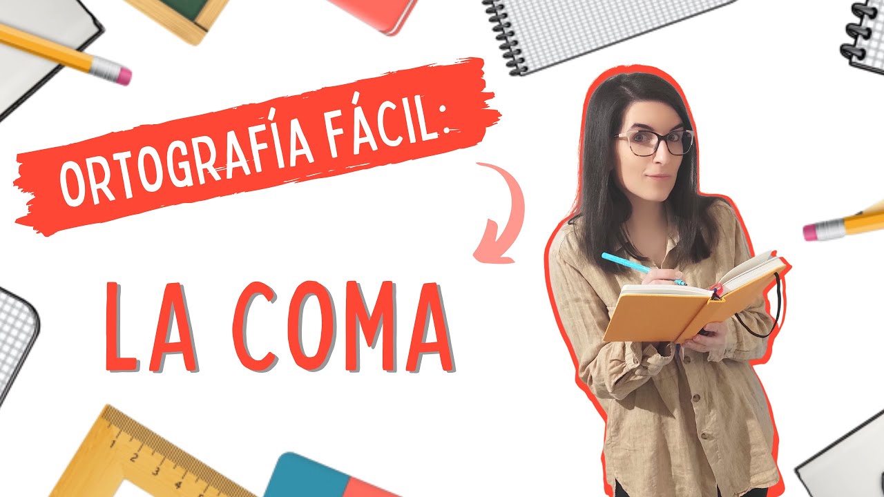 LAS COMAS. Cómo usarlas para escribir un texto - YouTube