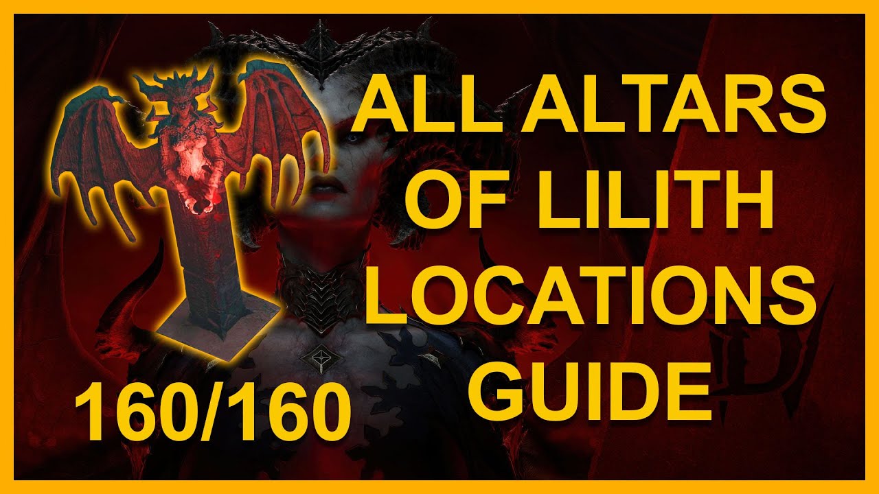 All Altars Of Lilith Locations - Walkthrough - Diablo 4 (IV) - YouTube