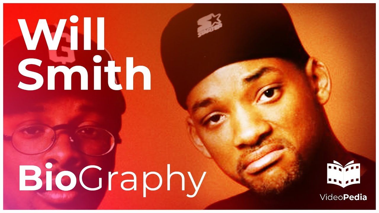 The Incredible Story of Will Smith: A Biographical Journey - YouTube