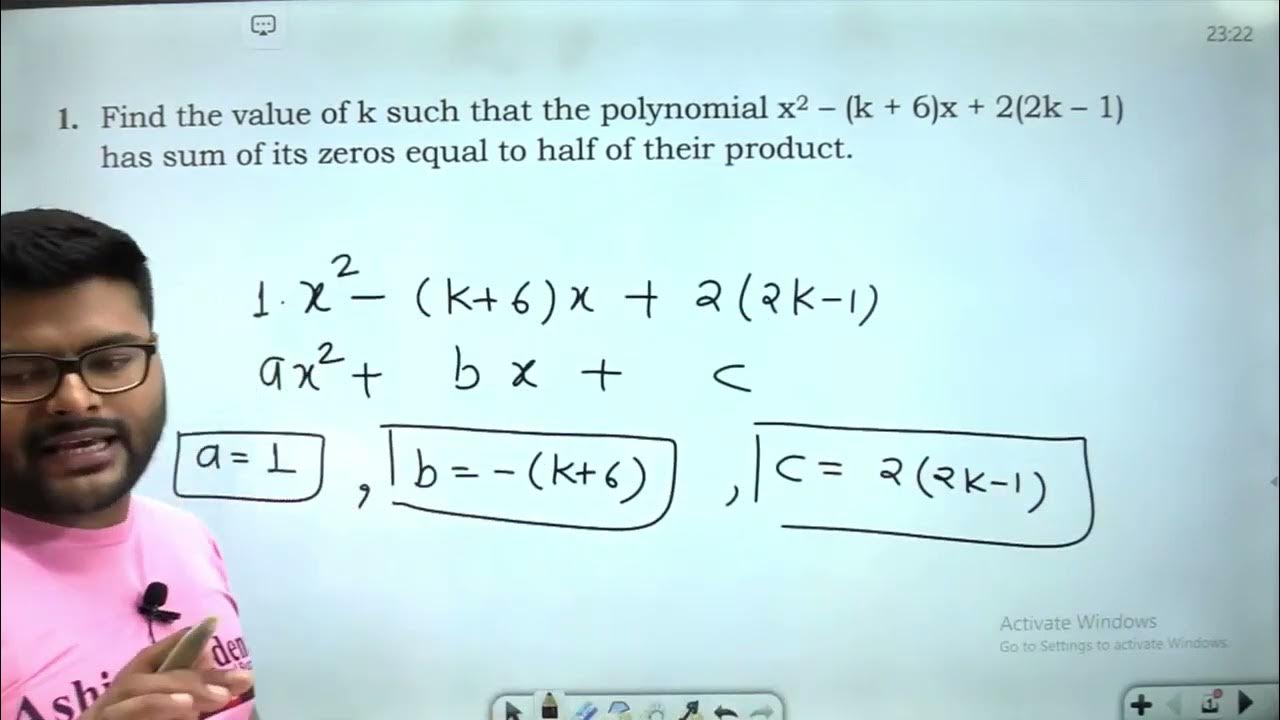 Find The Value Of K Such That The Polynomial X2 K 6 X 2 2k 1 Has Sum Of Its Zeros