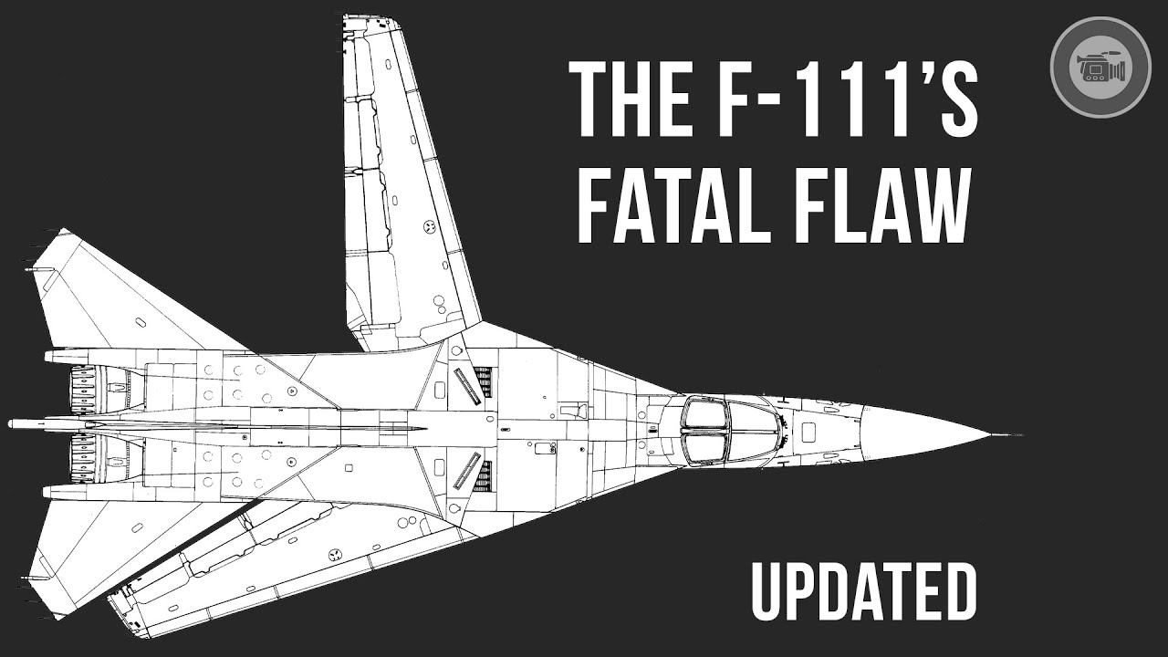 The F 111 s Fatal Flaw updated YouTube