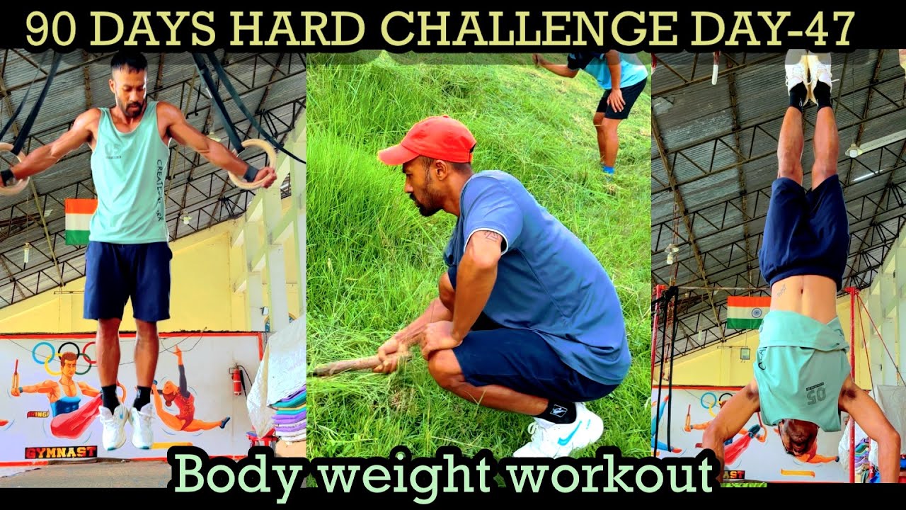 90 days hard challenge day-47 || body weight workout || # ...