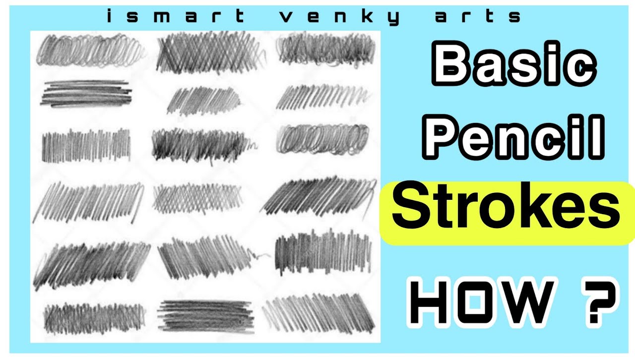 Fundamental of Strokes / Drawing Techniques Chapter 4 @venkyjoshiarts ...